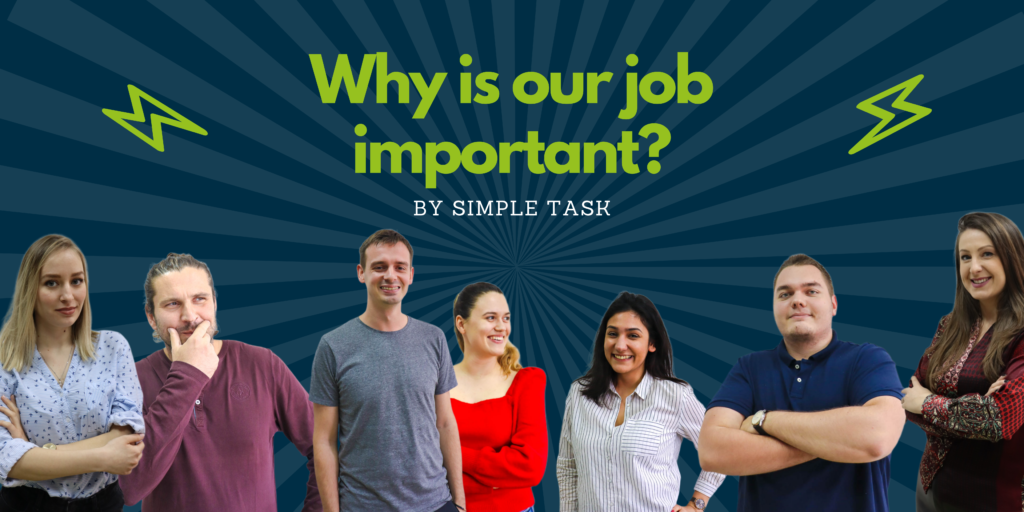 Why is our job important? - Simple Task LLC
